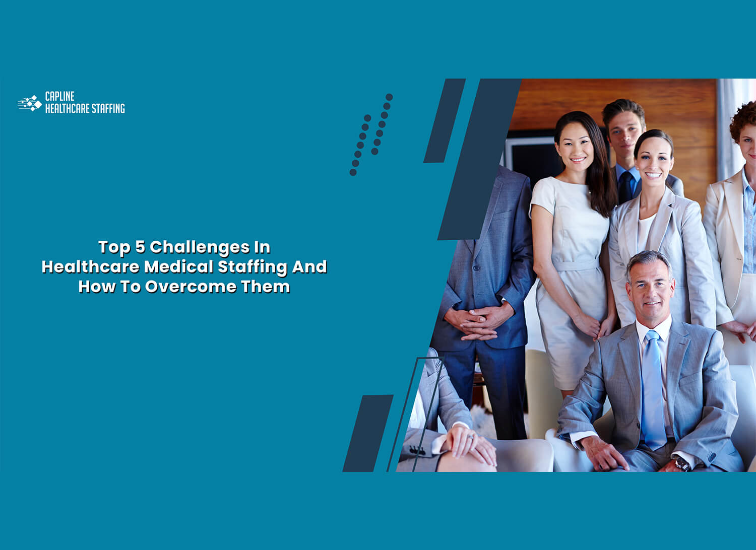 Top 5 Challenges In Healthcare Medical Staffing And How To Overcome Them